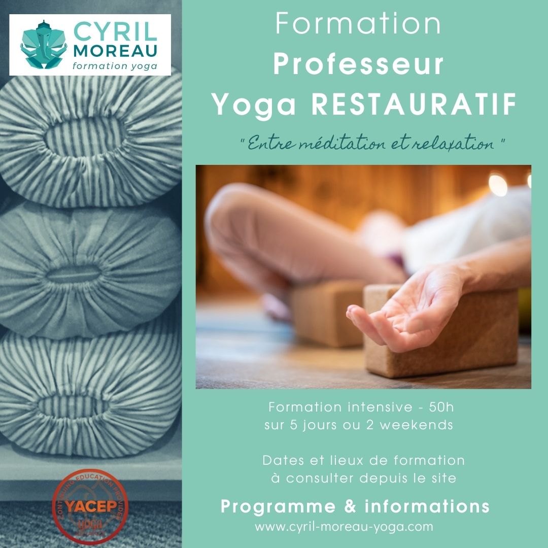 Formation Yoga Restauratif Bordeaux | Cyril Moreau Yoga