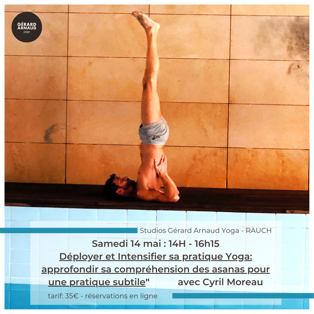 Approfondir sa pratique - Paris | Cyril Moreau Yoga, Bordeaux